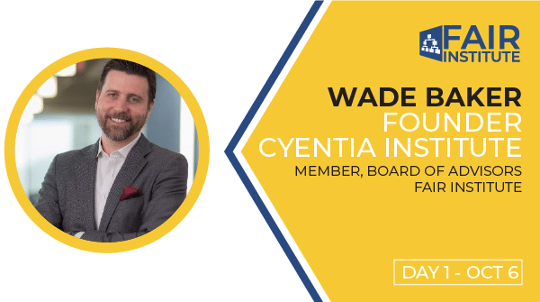 Meet a FAIRCON2020 Speaker: Wade Baker Leads a Presentation on Better ...